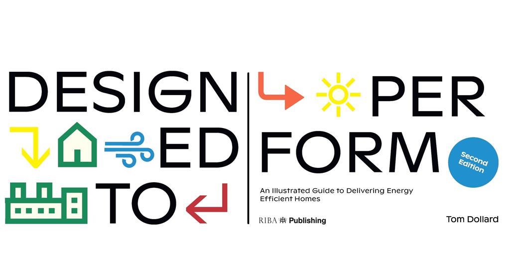 Designed to Perform: An Illustrated Guide to Delivering Energy ...