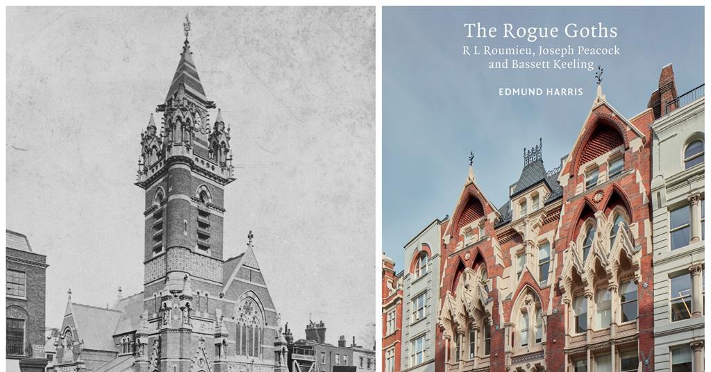 Rogue Goths: the flamboyant and eccentric architects who reimagined ...