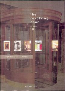 The Revolving Door Since 1881 | Archive Titles | Building Design