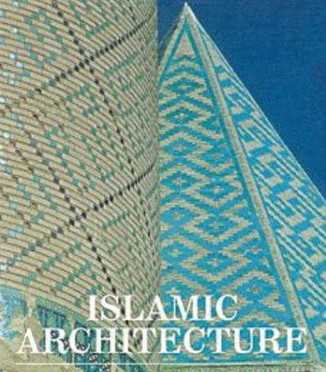 Building a Library 30: Islamic Architecture | Review | Building Design